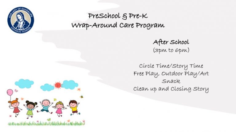 Wrap-Around After School Care - Our Lady Guadalupe Catholic School