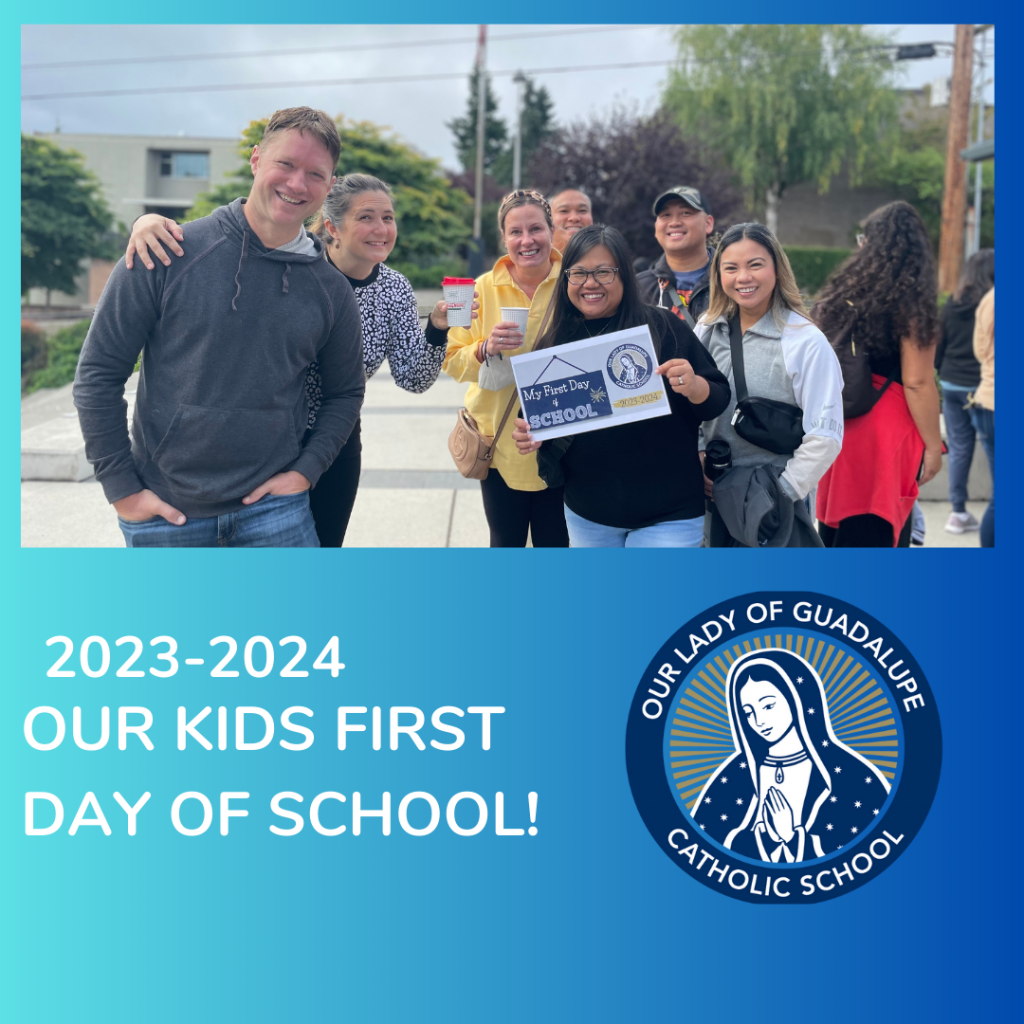 Memories of a School Year! - Our Lady Guadalupe Catholic School