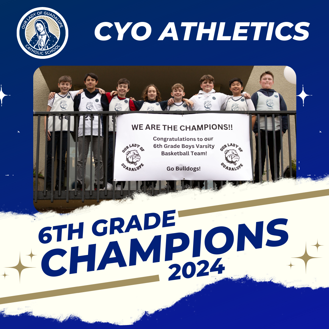 CYO Athletics 6th Grade Basketball Champions - Our Lady Guadalupe ...